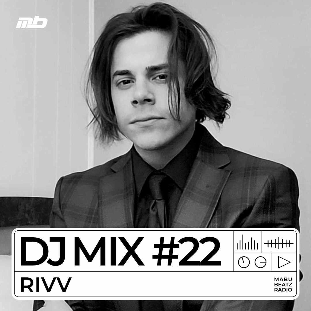 DJ MIX #22 mixed by Rivv | MABU Beatz Radio